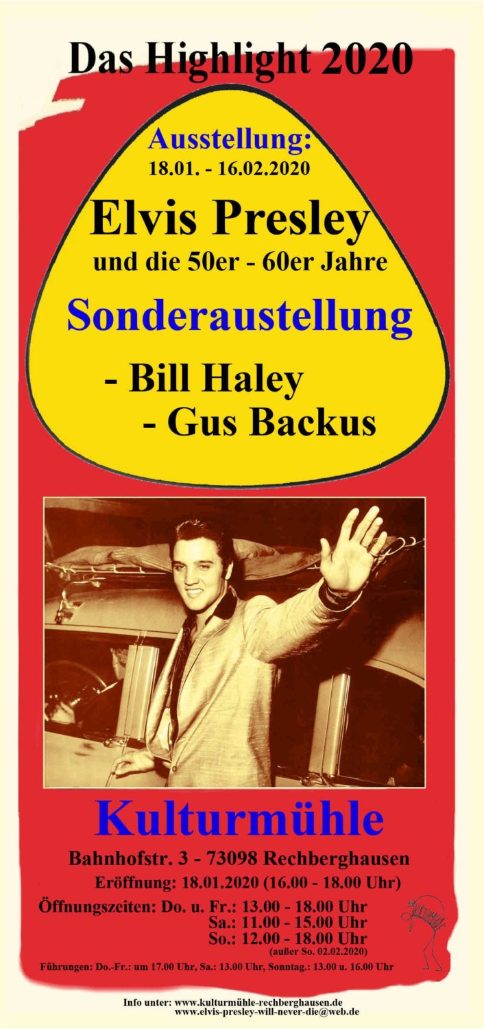 Elvis Presley und die 50er bis 60er Jahre mit Sonderausstellungen Bill ...